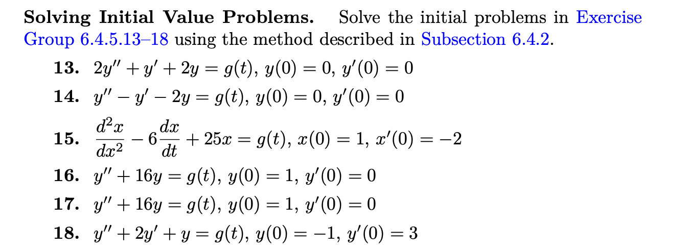 Solved Solving Initial Value Problems Solve The Initial 8289