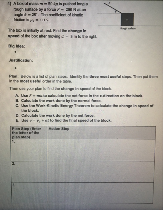 Solved 1) A block of mass 15 kg slides along a frictionless | Chegg.com