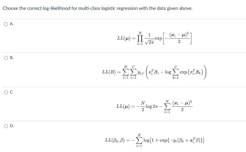 Solved If we now regularize the log-likelihood by adding a | Chegg.com