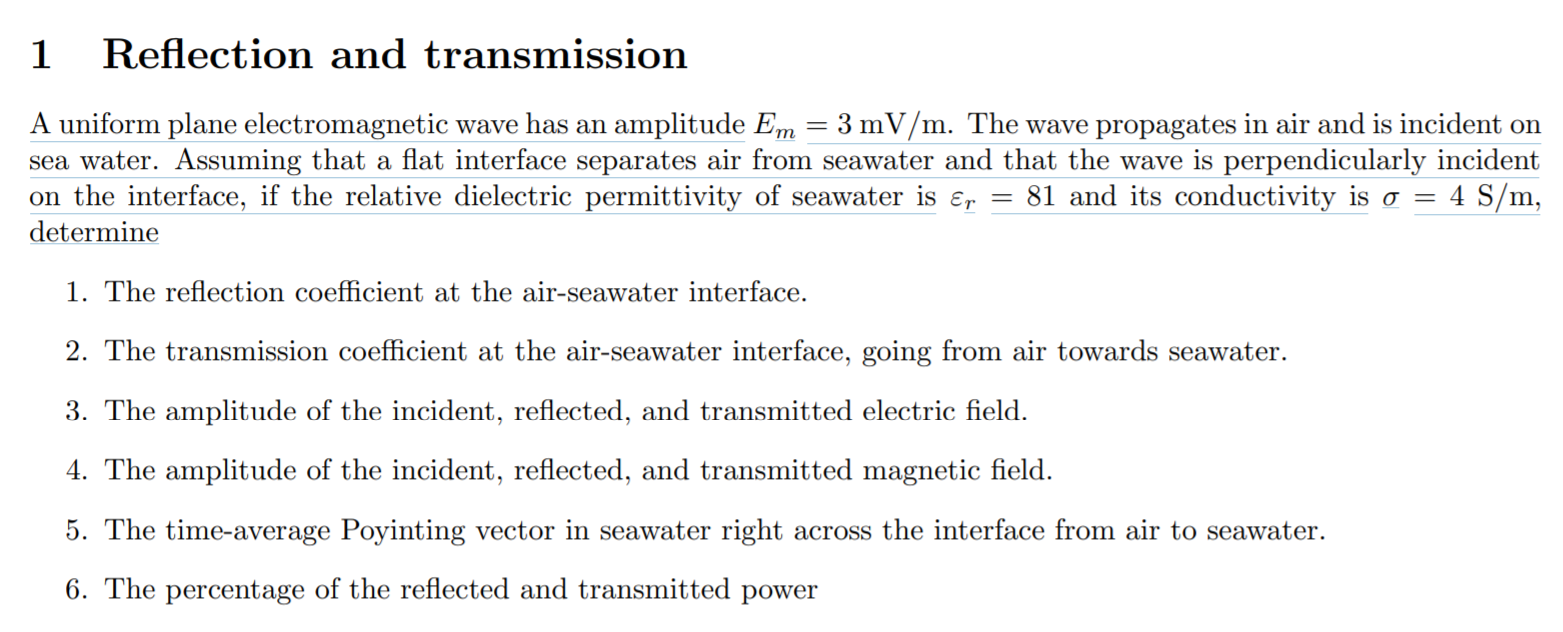 Solved 1 Reflection and transmission A uniform plane | Chegg.com