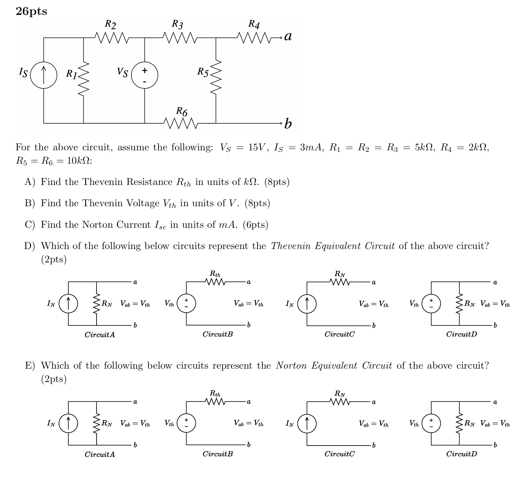 Solved For the above circuit, assume the following: | Chegg.com