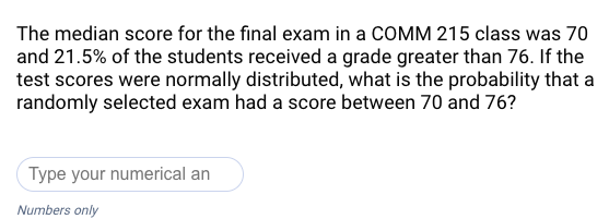 Solved The median score for the final exam in a COMM 215 | Chegg.com