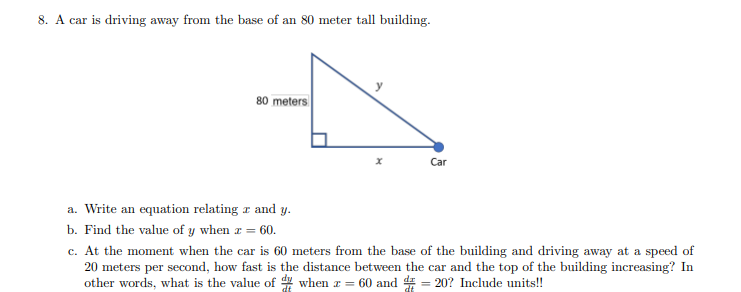 Solved 8. A car is driving away from the base of an 80 meter | Chegg.com