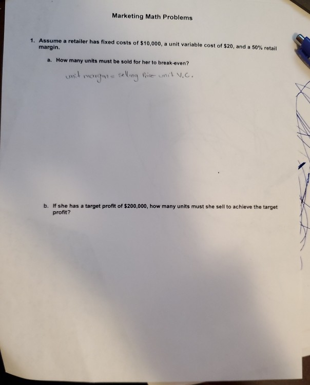 Solved Marketing Math Problems 1. Assume a retailer has | Chegg.com