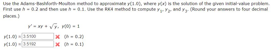 Solved Use the Adams-Bashforth-Moulton method to approximate | Chegg.com