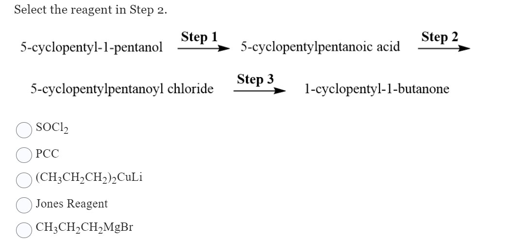 Solved Select the reagent in Step 2 . | Chegg.com