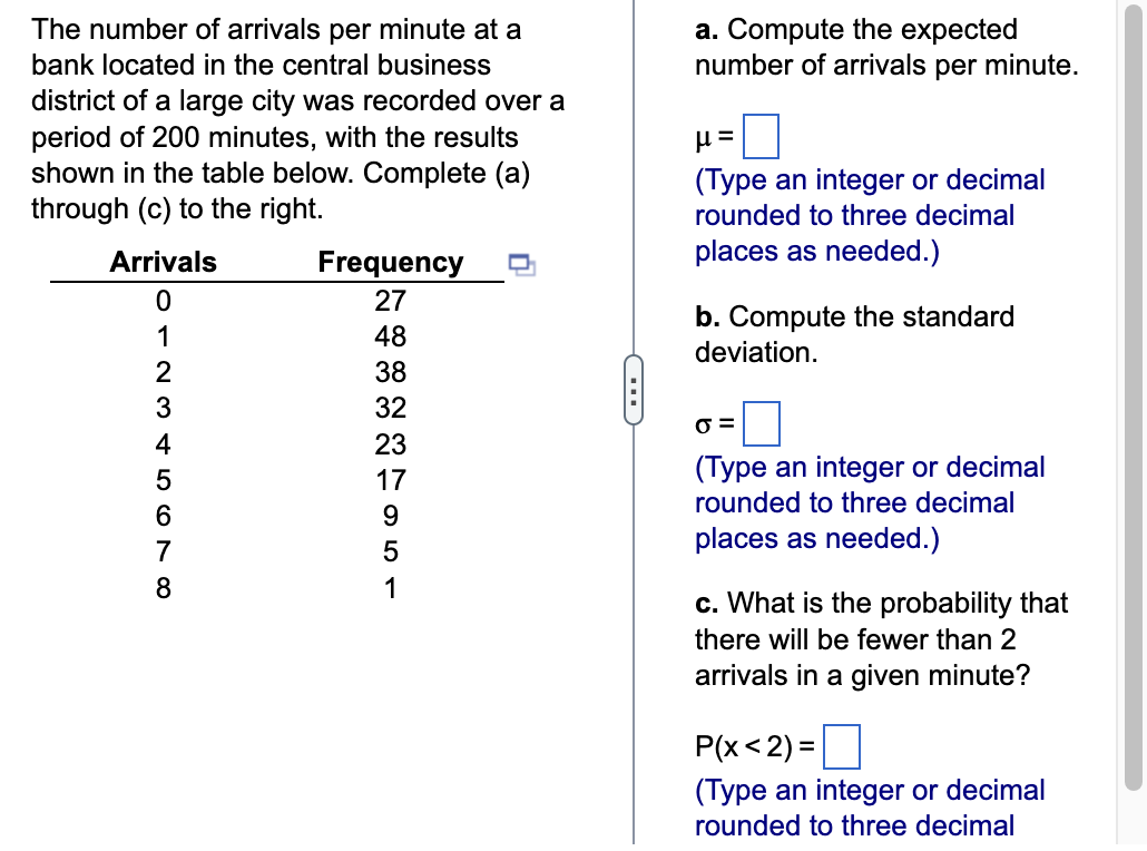 Solved The number of arrivals per minute at a bank located | Chegg.com