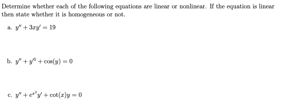 Solved Determine whether each of the following equations are | Chegg.com