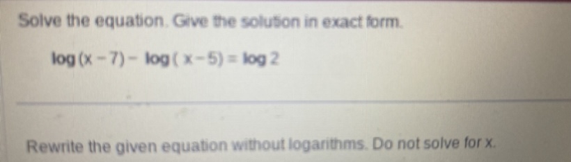 Solved Solve the equation. Give the solusion in exact form. | Chegg.com