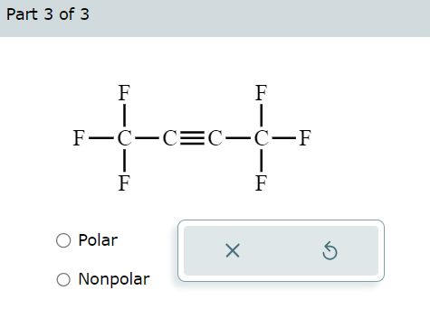 Solved Determine if each molecule is polar or nonpolar. | Chegg.com