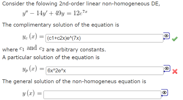 Solved y′′−14y′+49y=12e7x The complimentary solution of the | Chegg.com
