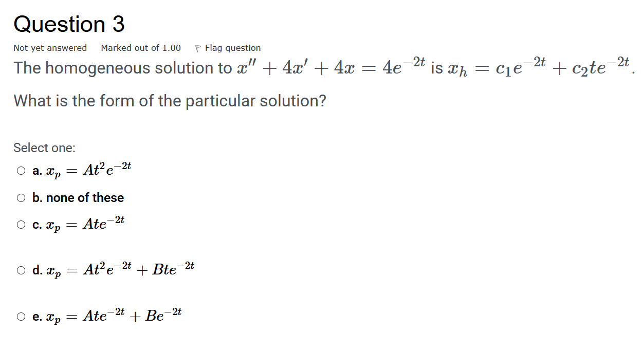Solved Question 3 Not yet answered Marked out of 1.00 Flag | Chegg.com