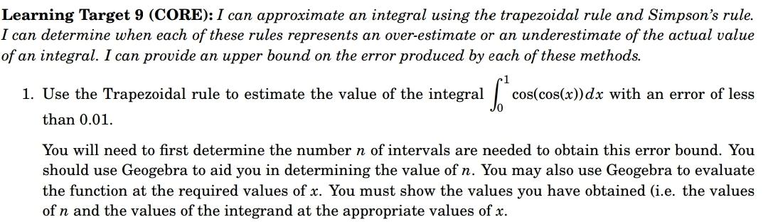 Solved Learning Target 9 (CORE): I can approximate an | Chegg.com