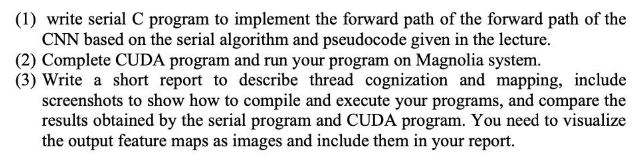 Solved (1) write serial C program to implement the forward | Chegg.com