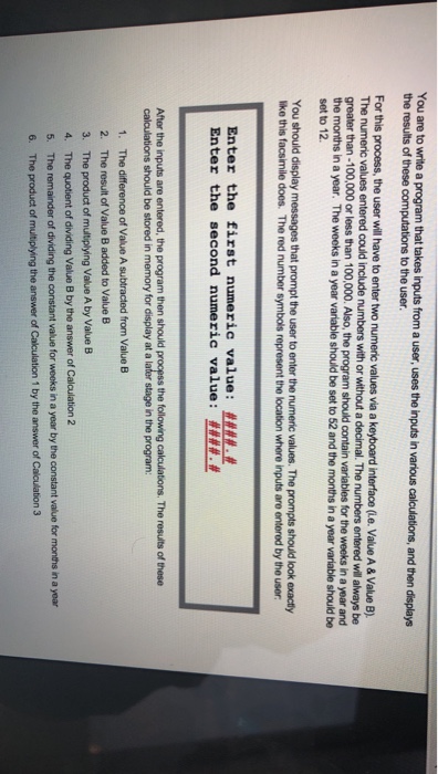 Solved You are to write a program that takes inputs from a | Chegg.com