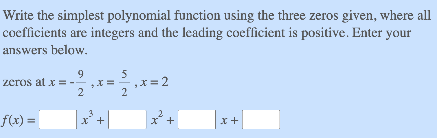 Solved Write the simplest polynomial function using the | Chegg.com