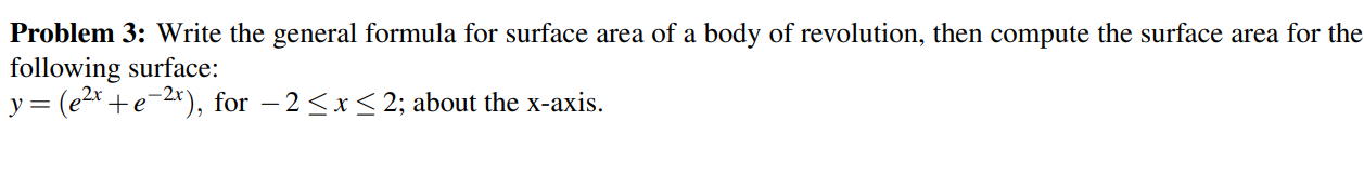 Solved Problem 3: Write the general formula for surface area | Chegg.com
