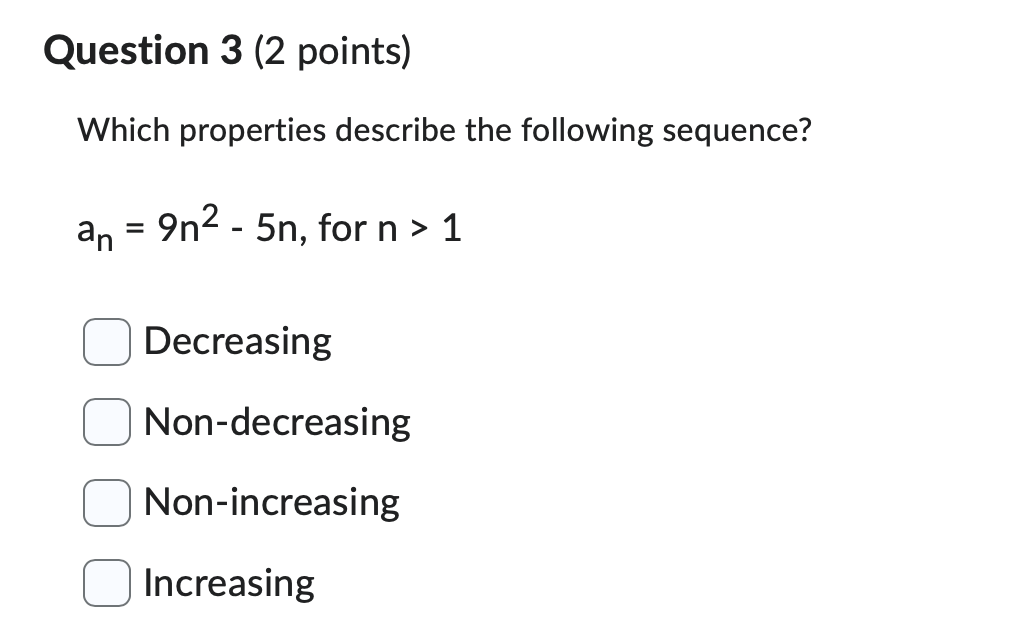 Solved Question 3 (2 ﻿points)Which properties describe the | Chegg.com
