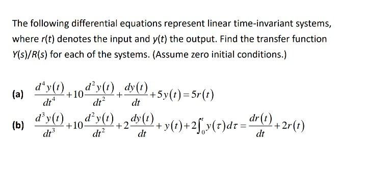 Solved The following differential equations represent linear | Chegg.com