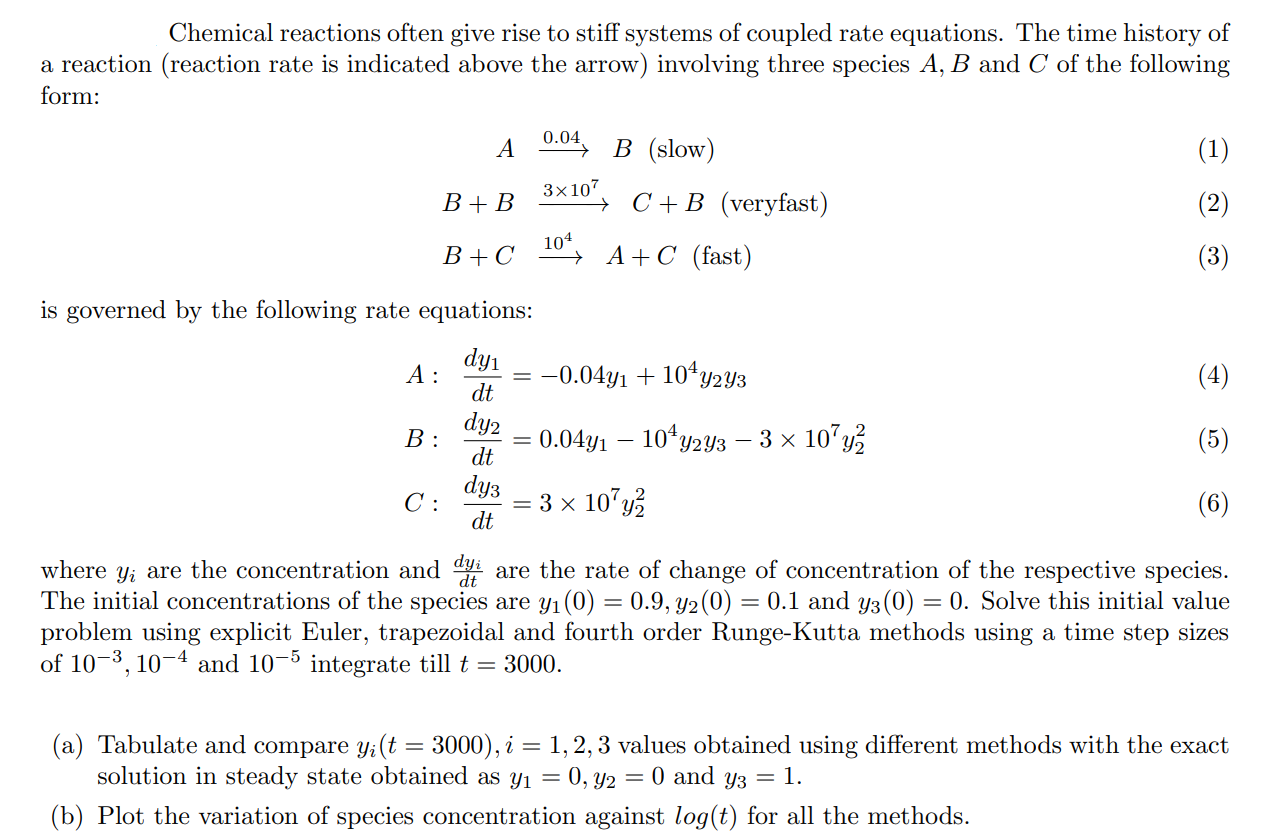 Solved Chemical reactions often give rise to stiff systems | Chegg.com