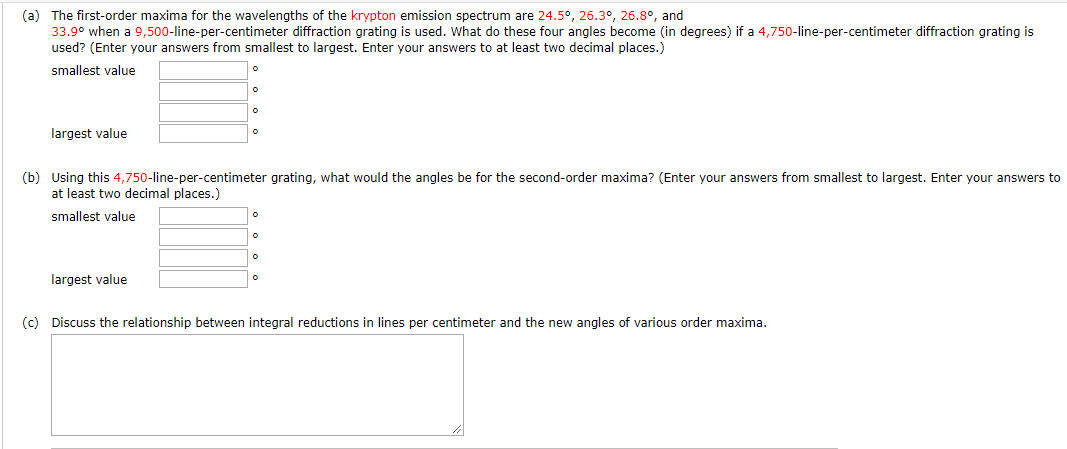 Solved (a) The first-order maxima for the wavelengths of the | Chegg.com