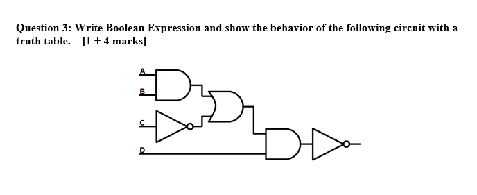 Solved Question 3: Write Boolean Expression and show the | Chegg.com