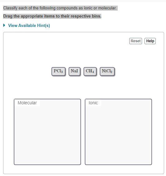 Solved Classify each of the following compounds as ionic or | Chegg.com