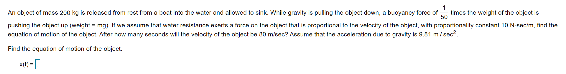Solved 1 An object of mass 200 kg is released from rest from | Chegg.com