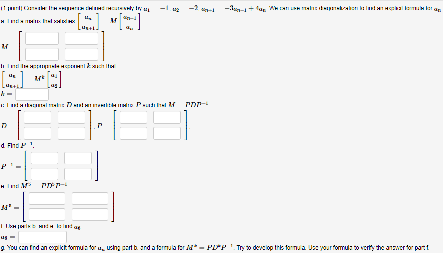 (1 point) Consider the sequence defined recursively | Chegg.com