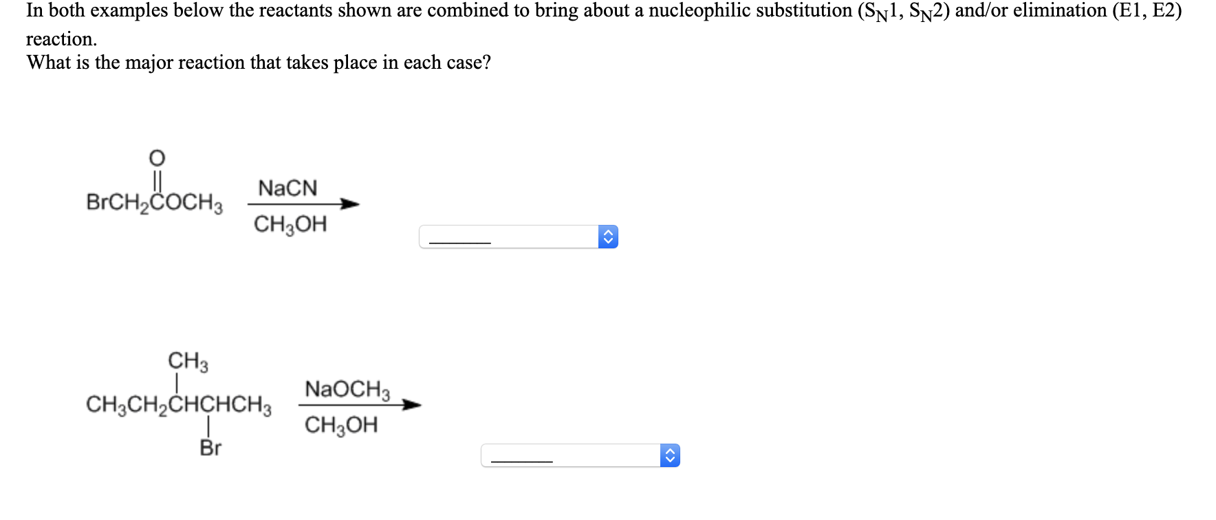 Solved In both examples below the reactants shown are | Chegg.com