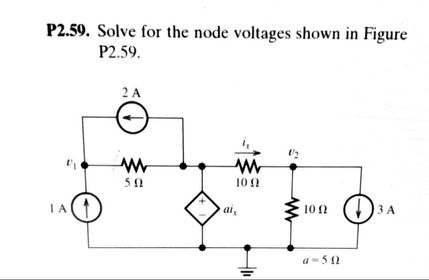 Solved P2.59. Solve for the node voltages shown in Figure | Chegg.com