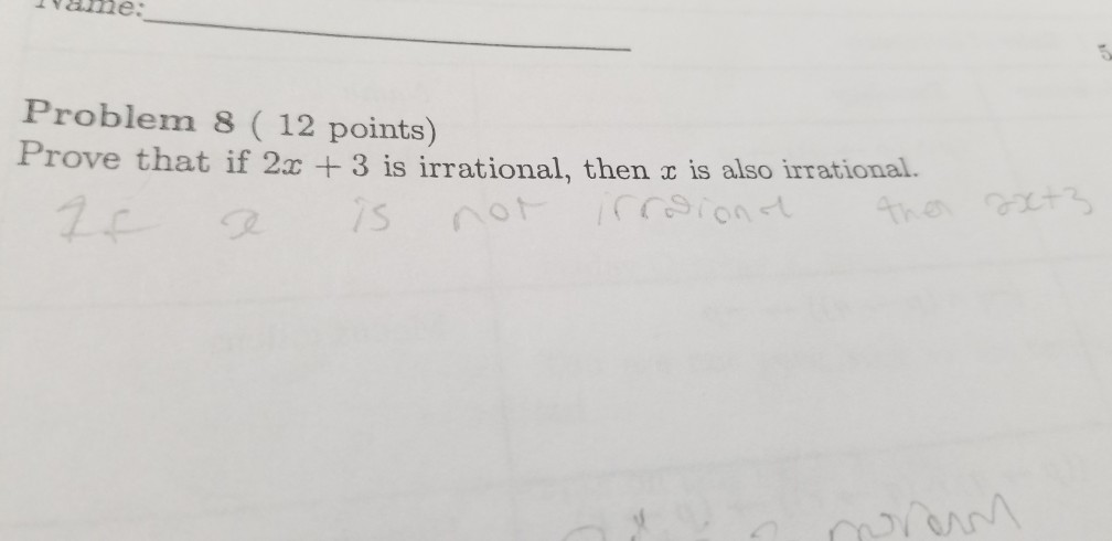 Solved Tame: Problem 8 ( 12 points) Prove that if 2x + 3 is | Chegg.com