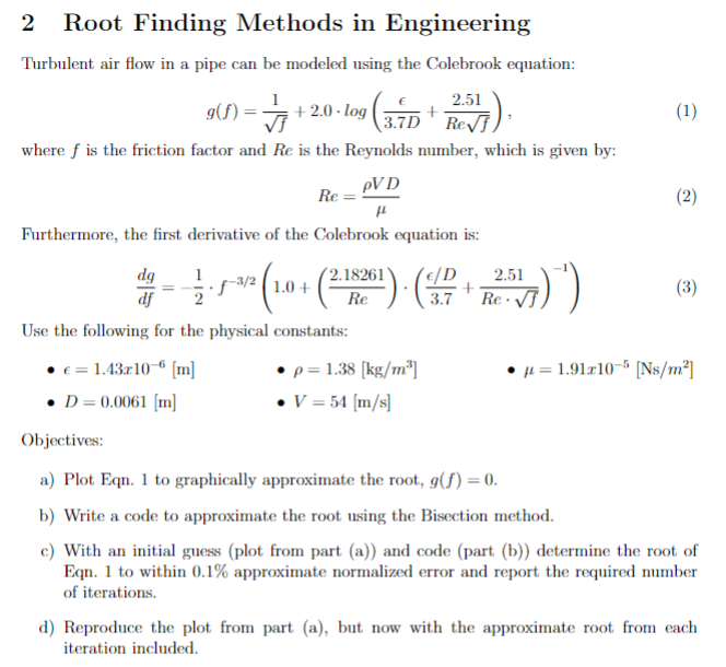 Solved 2 Root Finding Methods in Engineering Turbulent air | Chegg.com