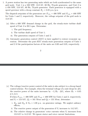 Solved 1. A power station has two generating units which are | Chegg.com
