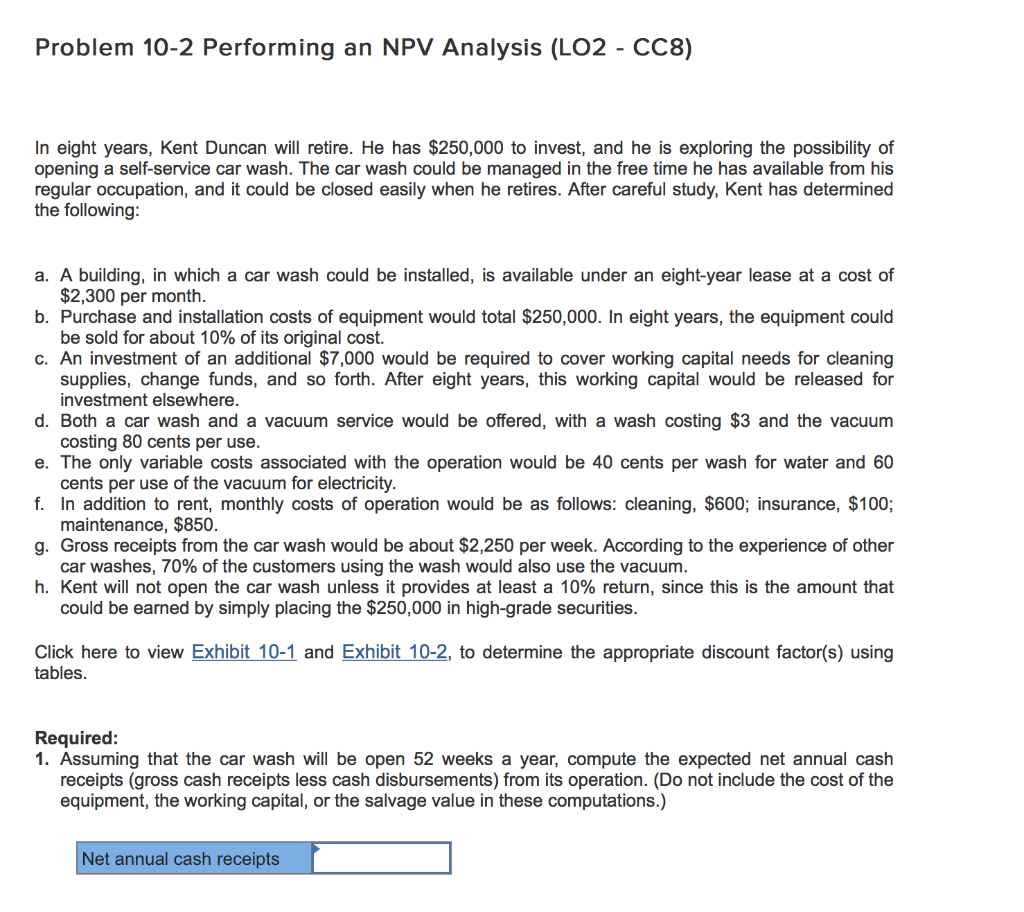Solved Problem 10-2 Performing an NPV Analysis (LO2 - CC8) | Chegg.com