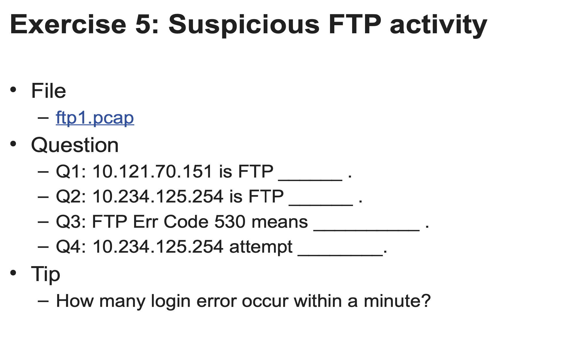 Exercise 5: Suspicious FTP activity File - ftp 1.pcap | Chegg.com