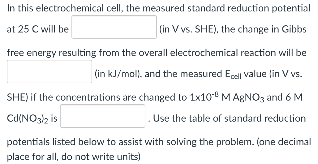 Solved An electrochemical cell with Ag and Cd electrodes and | Chegg.com