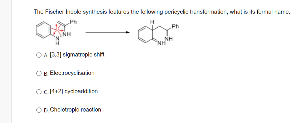 Solved The Fischer Indole synthesis features the following | Chegg.com
