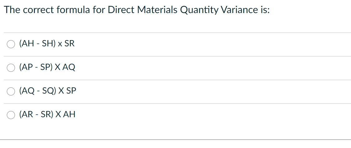 Solved The correct formula for Direct Materials Quantity | Chegg.com