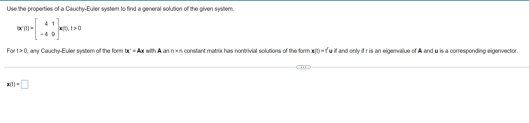 Solved Use the properties of a Cauchy-Euler system to find a | Chegg.com
