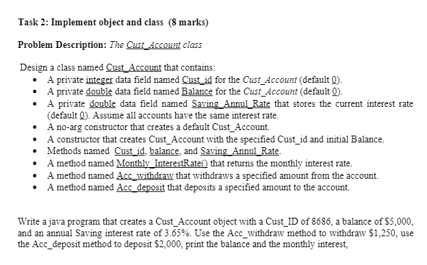 Solved Task 2: Implement object and class (8 marks) Problem | Chegg.com