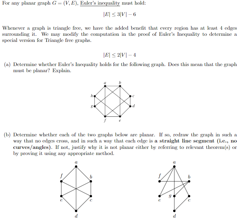 Solved For any planar graph G=(V,E), Euler's inequality must | Chegg.com