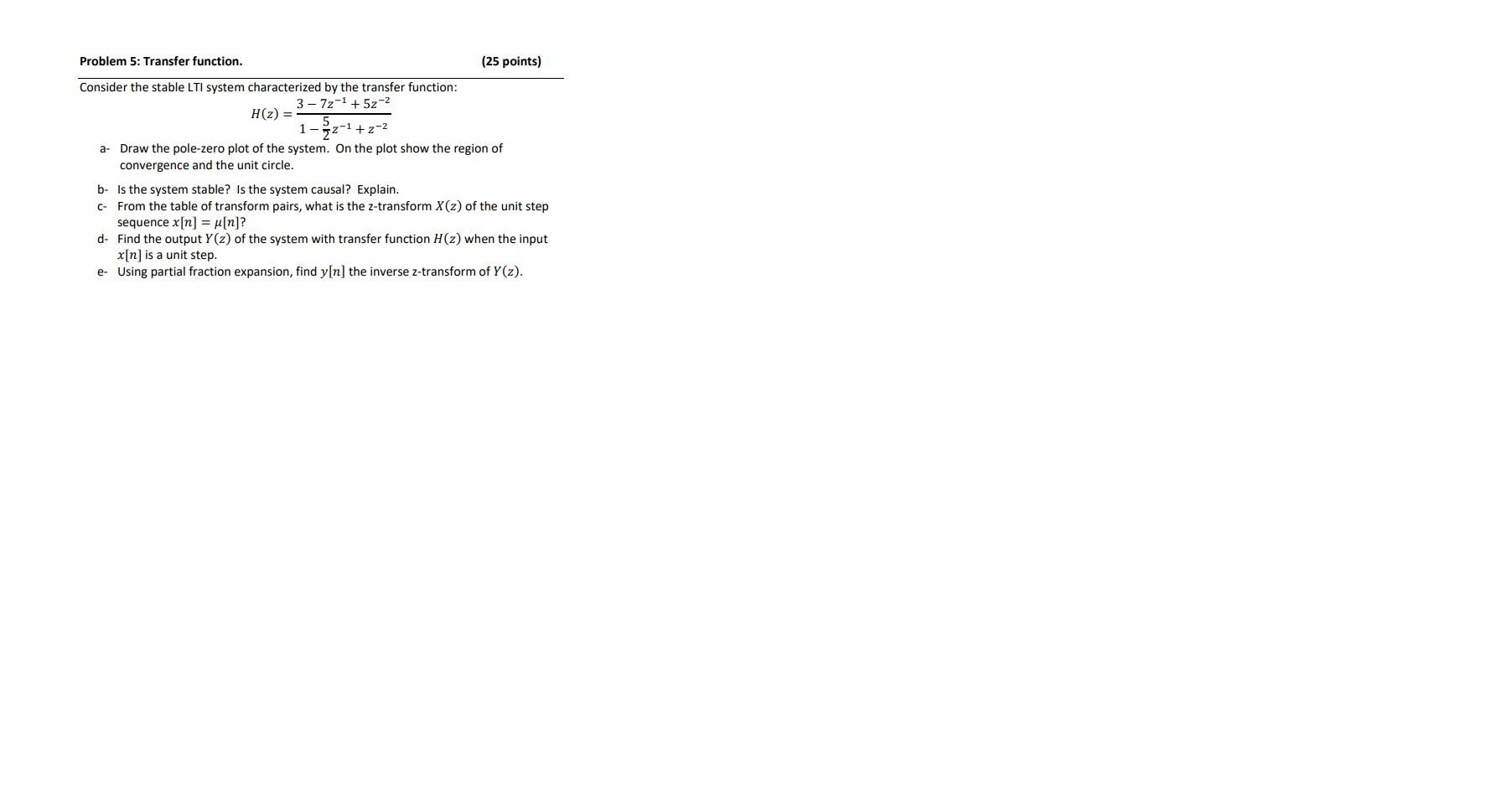 Solved Problem 5: Transfer function. (25 points) Consider | Chegg.com