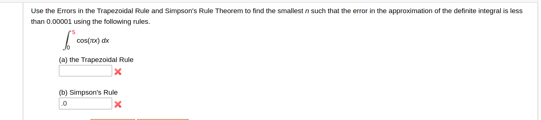 Solved Use the Errors in the Trapezoidal Rule and Simpson's | Chegg.com