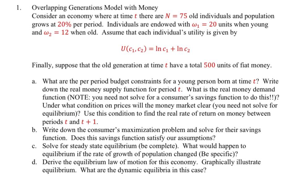 Solved Overlapping Generations Model with Money Consider an | Chegg.com