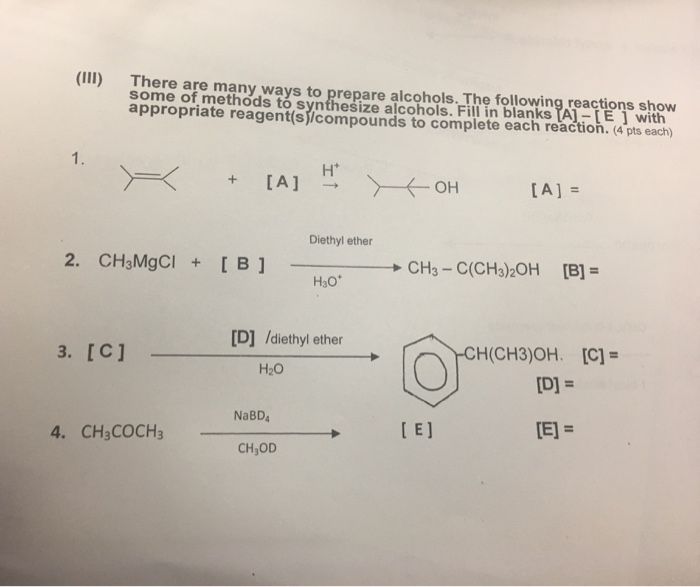 Solved There are many ways to prepare alcohols. The | Chegg.com Solved There are many ways to prepare alcohols. The | Chegg.com