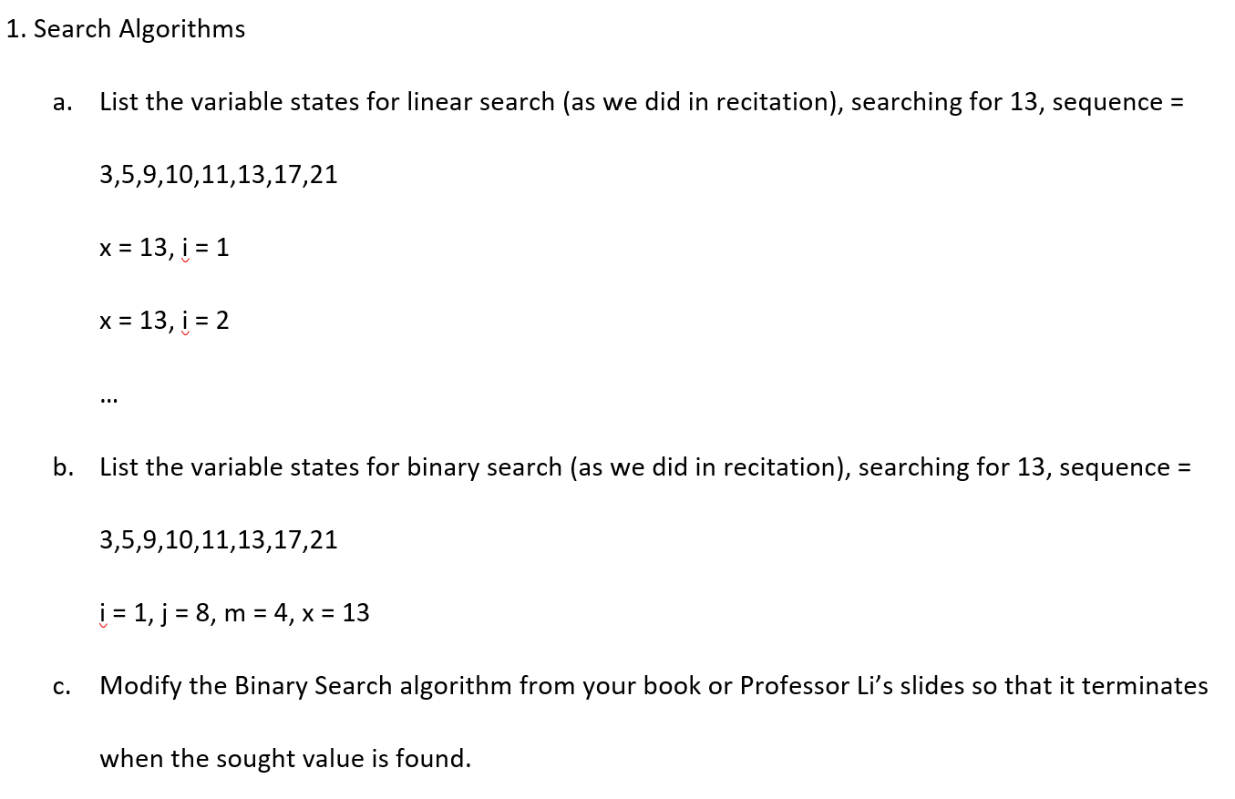Solved a. List the variable states for linear search (as we | Chegg.com