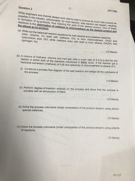 Solved (PTT156) Question 2 While engineers and chemist | Chegg.com