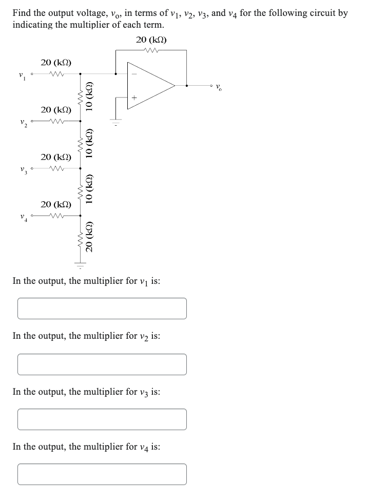 Solved Find the output voltage, v0, in terms of v1,v2,v3, | Chegg.com