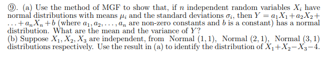 Solved 9. (a) Use the method of MGF to show that, if n | Chegg.com